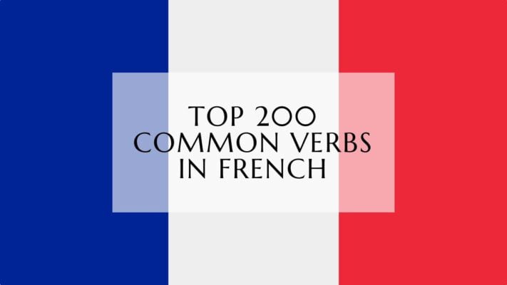 Top 200 Common Verbs In French [AUDIO included] - Lingualid