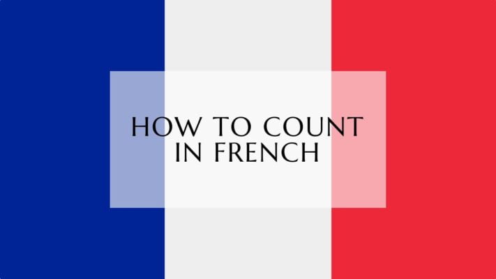 How To Count In French: Numbers from 1 to Billion [AUDIO] - Lingualid