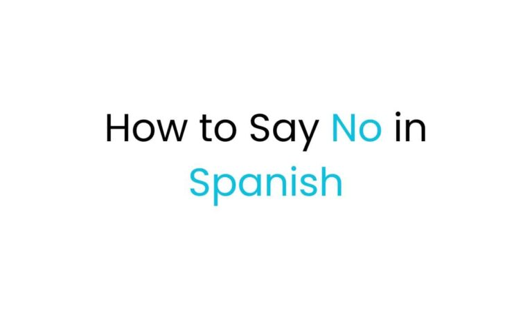 Learn to Say "No" in Spanish: Easy Guide - Lingualid