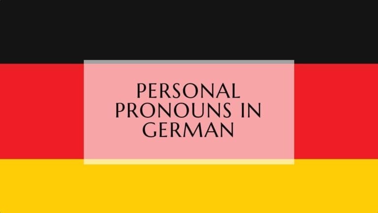 Complete Guide to Personal Pronouns in German