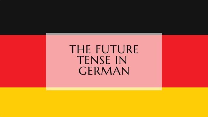 Master the Future Tense in German: Essential Guide