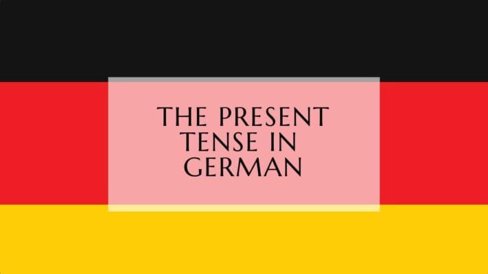 Present Tense in German: Learn Essential Grammar Rules