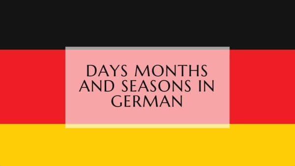 Days Months And Seasons In German - Lingualid