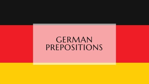 Learn German Prepositions: A Complete Guide