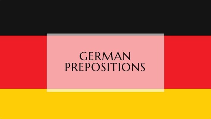 Learn German Prepositions: A Complete Guide